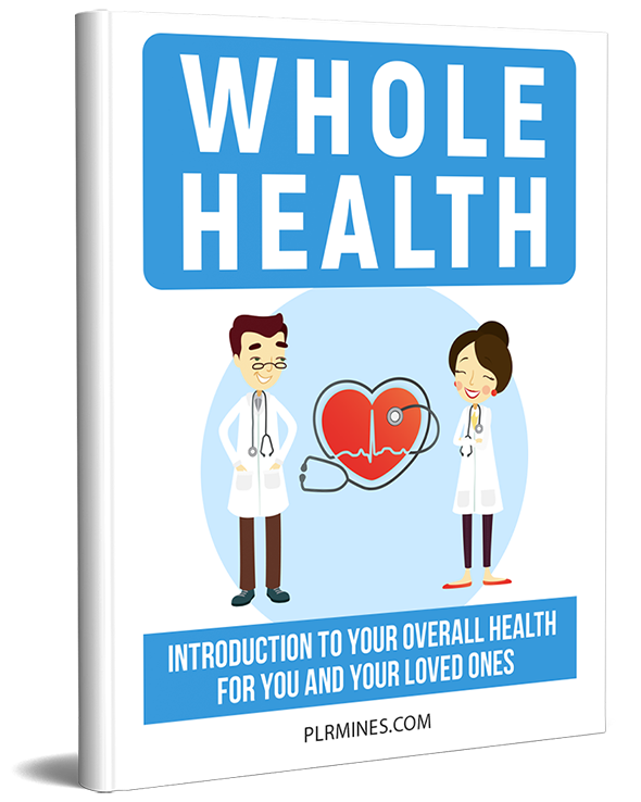 Whole Health eBook With PLR