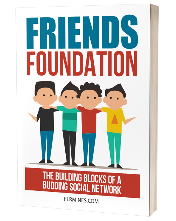 Friends Foundation eBook With PLR